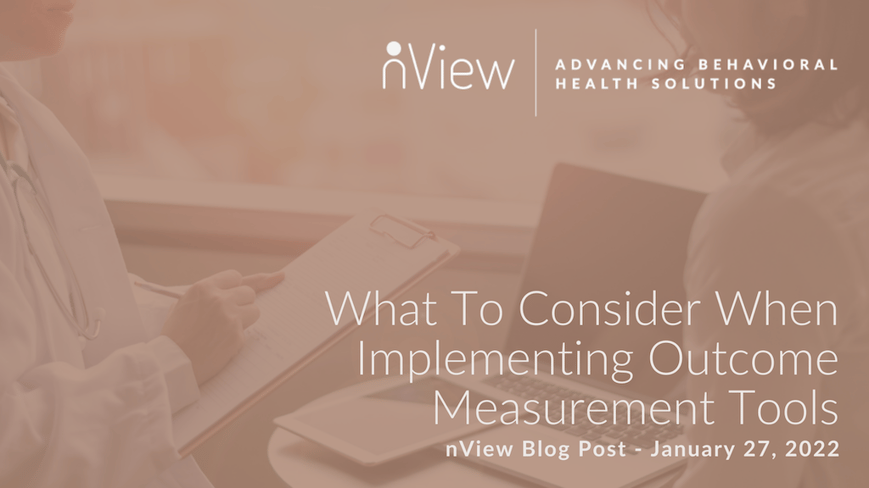 What to Consider When Implementing Outcome Measurement Tools